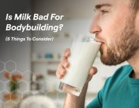 Is Milk Bad For Bodybuilding? (5 Things To Consider) – Fitbod