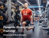 Dynamic Strength Training: 13 Exercises To Build Strength – Fitbod