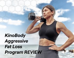 KinoBody Aggressive Fat Loss Program REVIEW (2022) – Fitbod